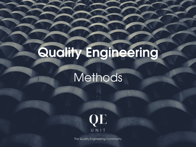 60 Practices For Quality Engineering : Methods (Part 1) - QE Unit